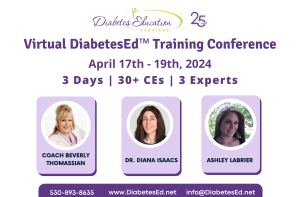 Virtual DiabetesEd Training Conference | April 17-19th, 2024 | 30+ CEs ...